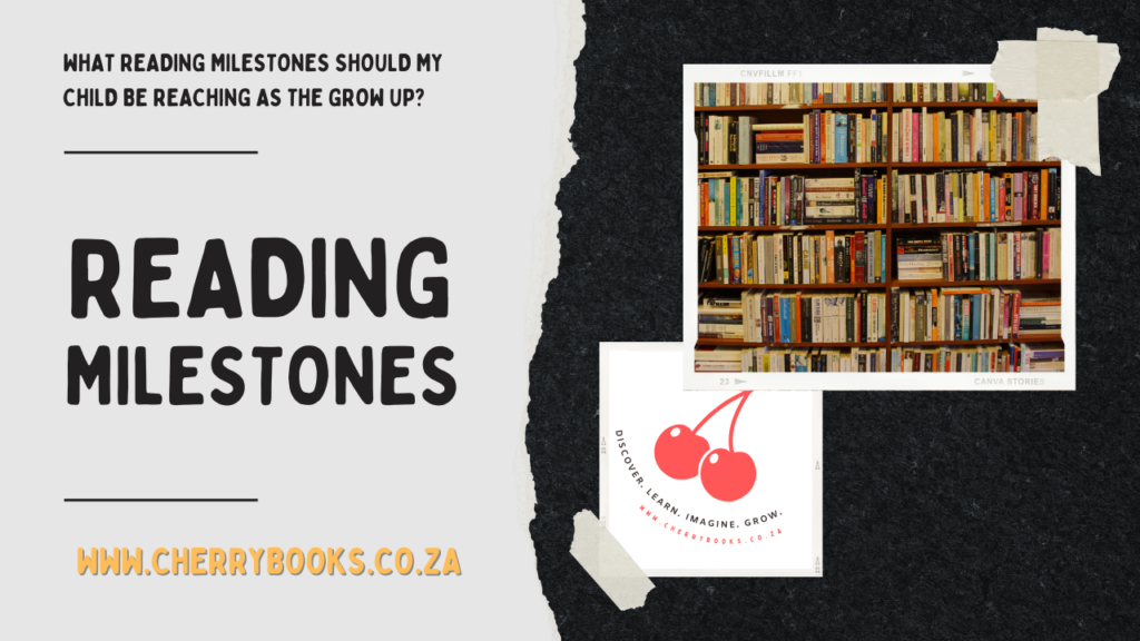 What Reading Milestones Should My Child Be Reaching As They Grow Up ...
